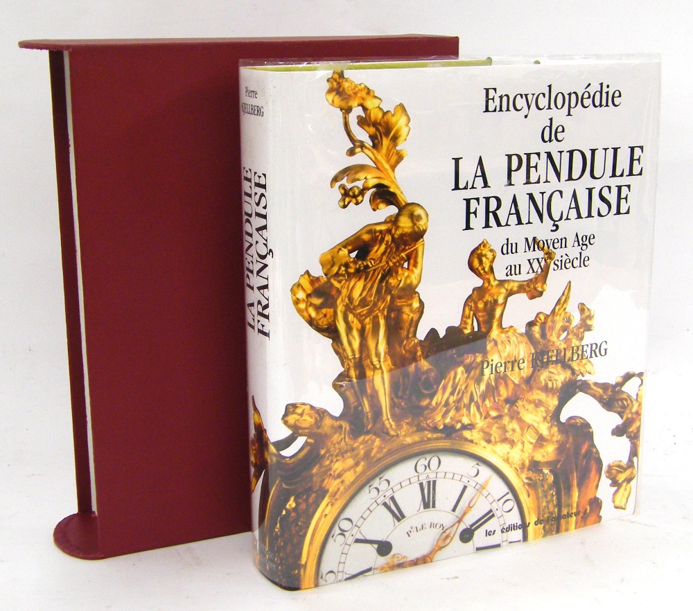 Pierre Kjellberg - Encyclopedie de La Pendule Francaise (as new)