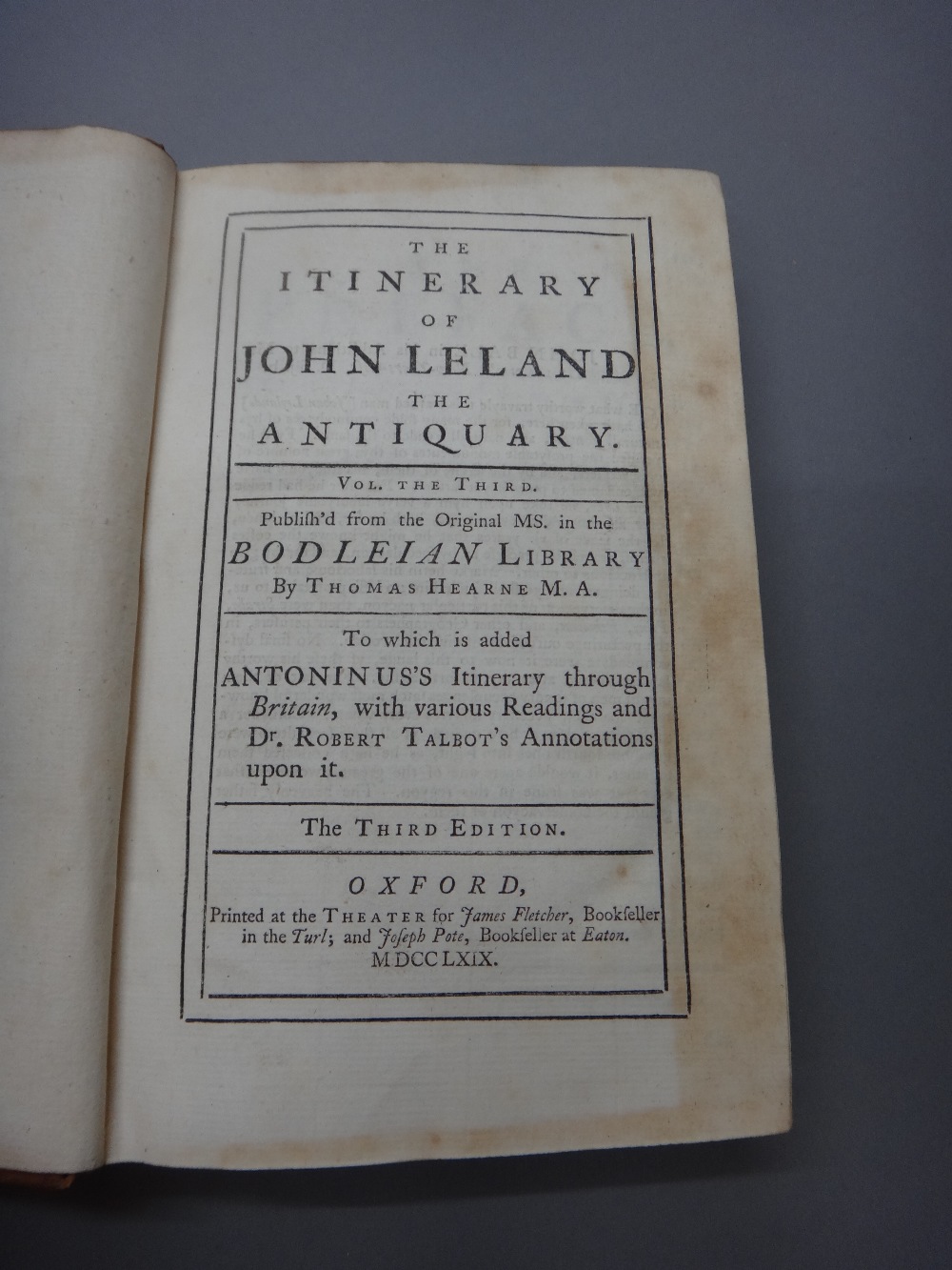 LELAND (J.) The Itinerary of John Leland the Antiquary . . . published ...