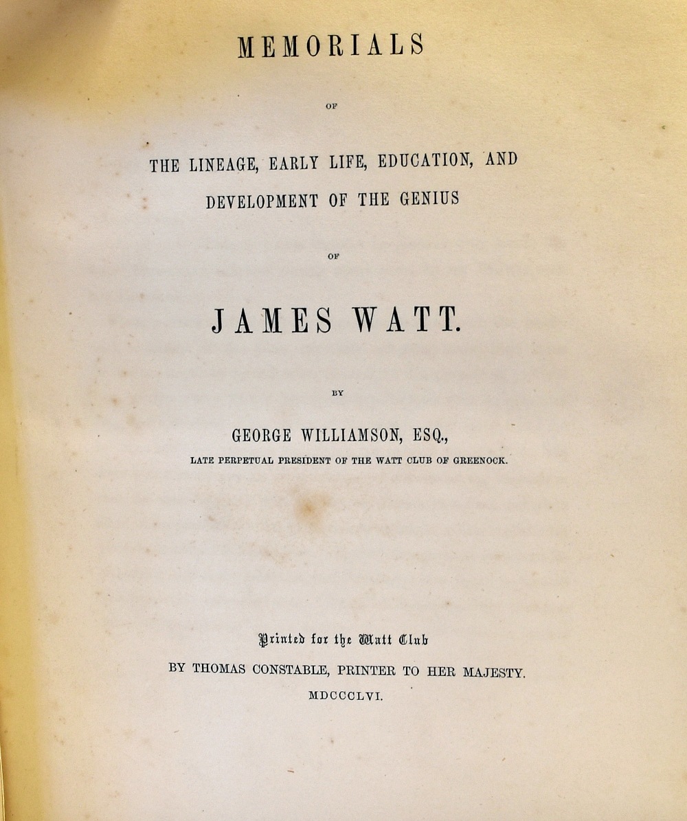 'Memorials of James Watt' Book - by George Williamson 1856, 4to ...