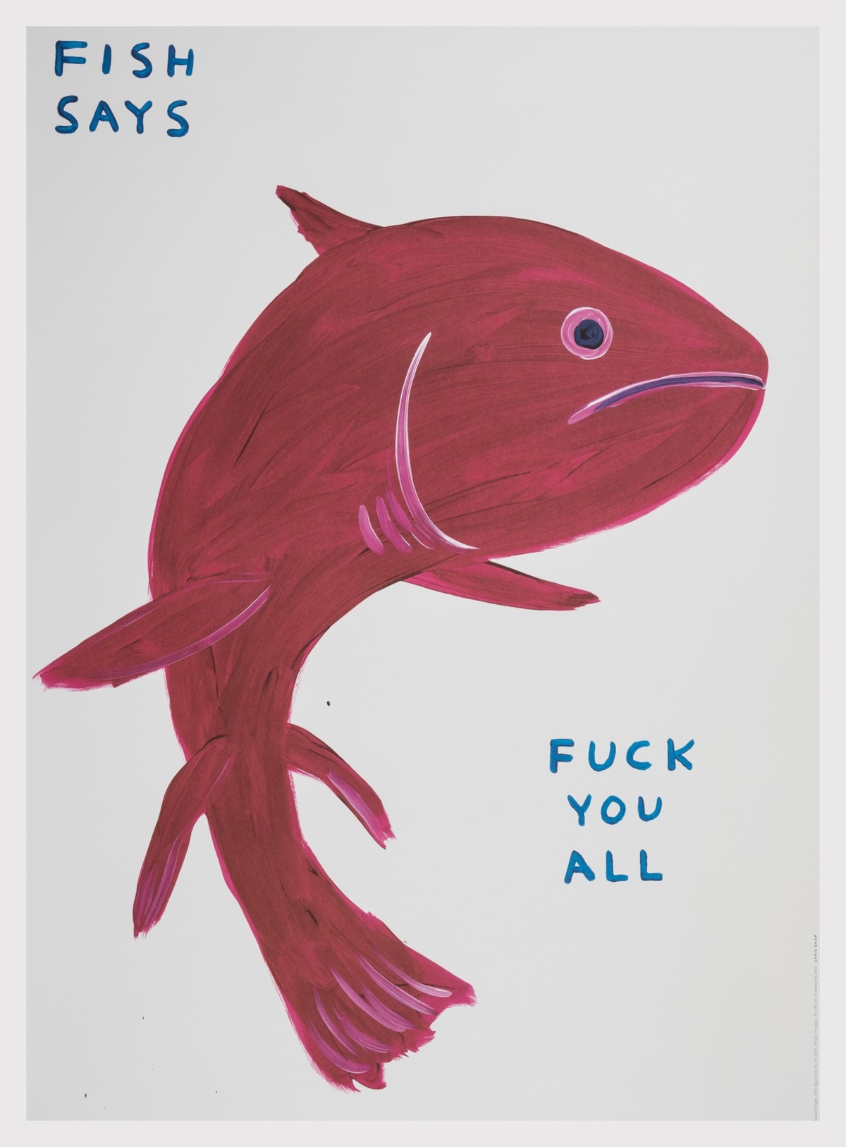 δ David Shrigley (b.1968)You Got Beaten by a Crab, Sorry for Being ...