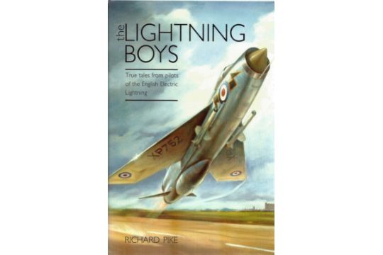 WW2 MULTI-SIGNED Richard Pike Book Titled 'The Lightning Boys' First ...