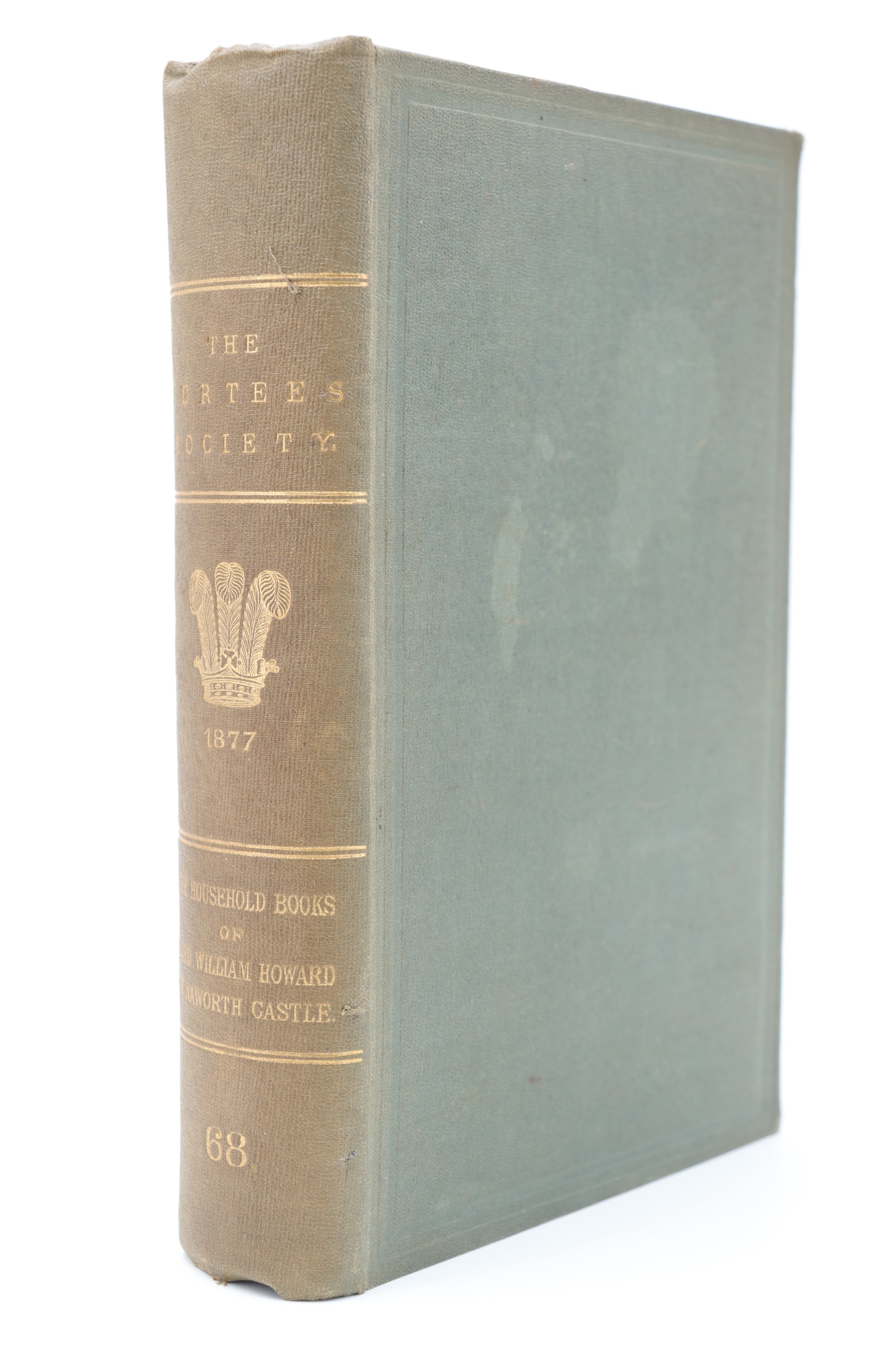 [ Cumberland ] "Selections from the Household Books of the Lord William ...