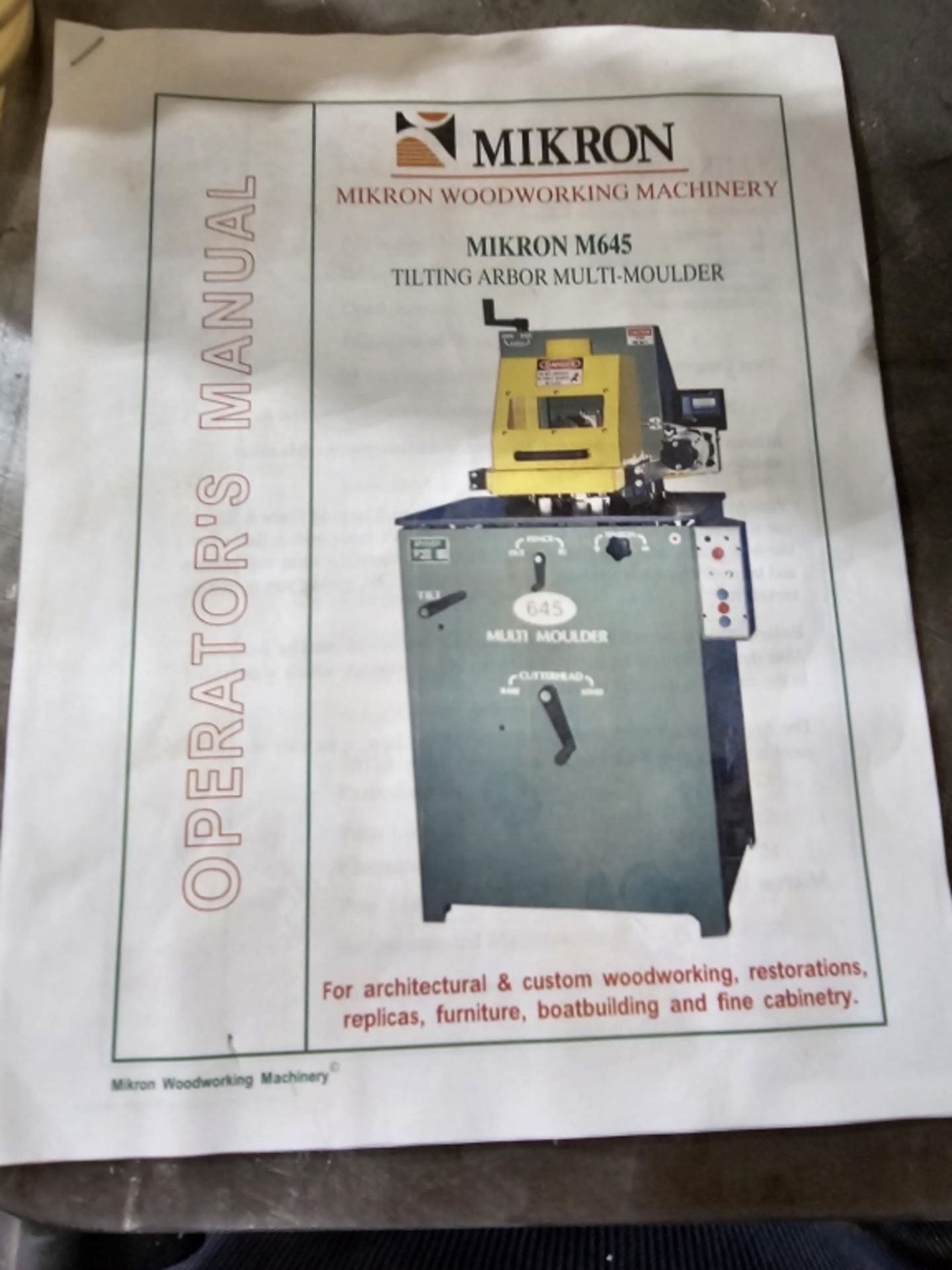 Mikron Model M645 Tilting Arbor Multi Moulder With 6000RPM Spindle, 5HP ...