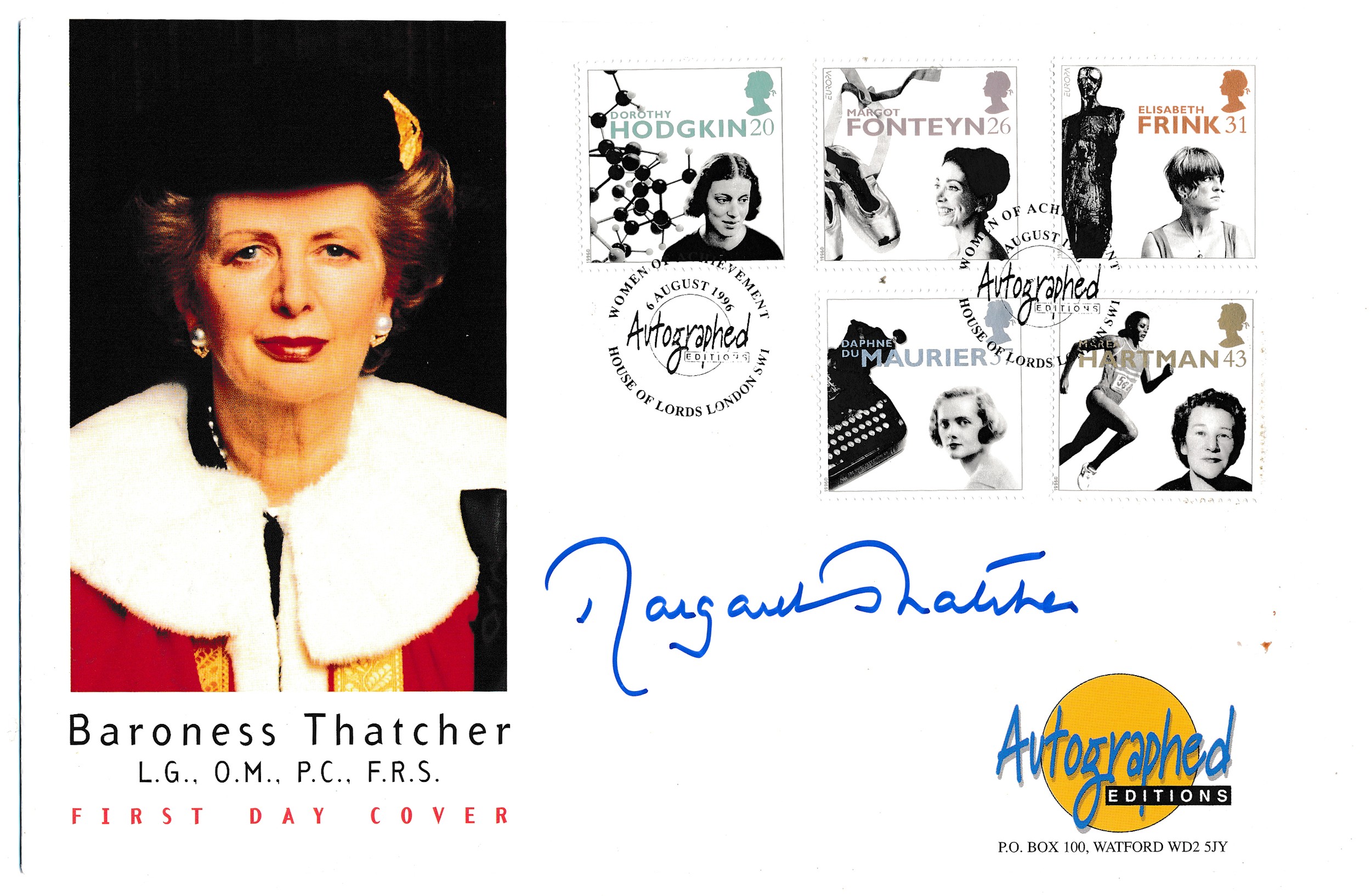 1996 signed Baroness Margaret Thatcher ‘Autographed Editions’ First Day ...