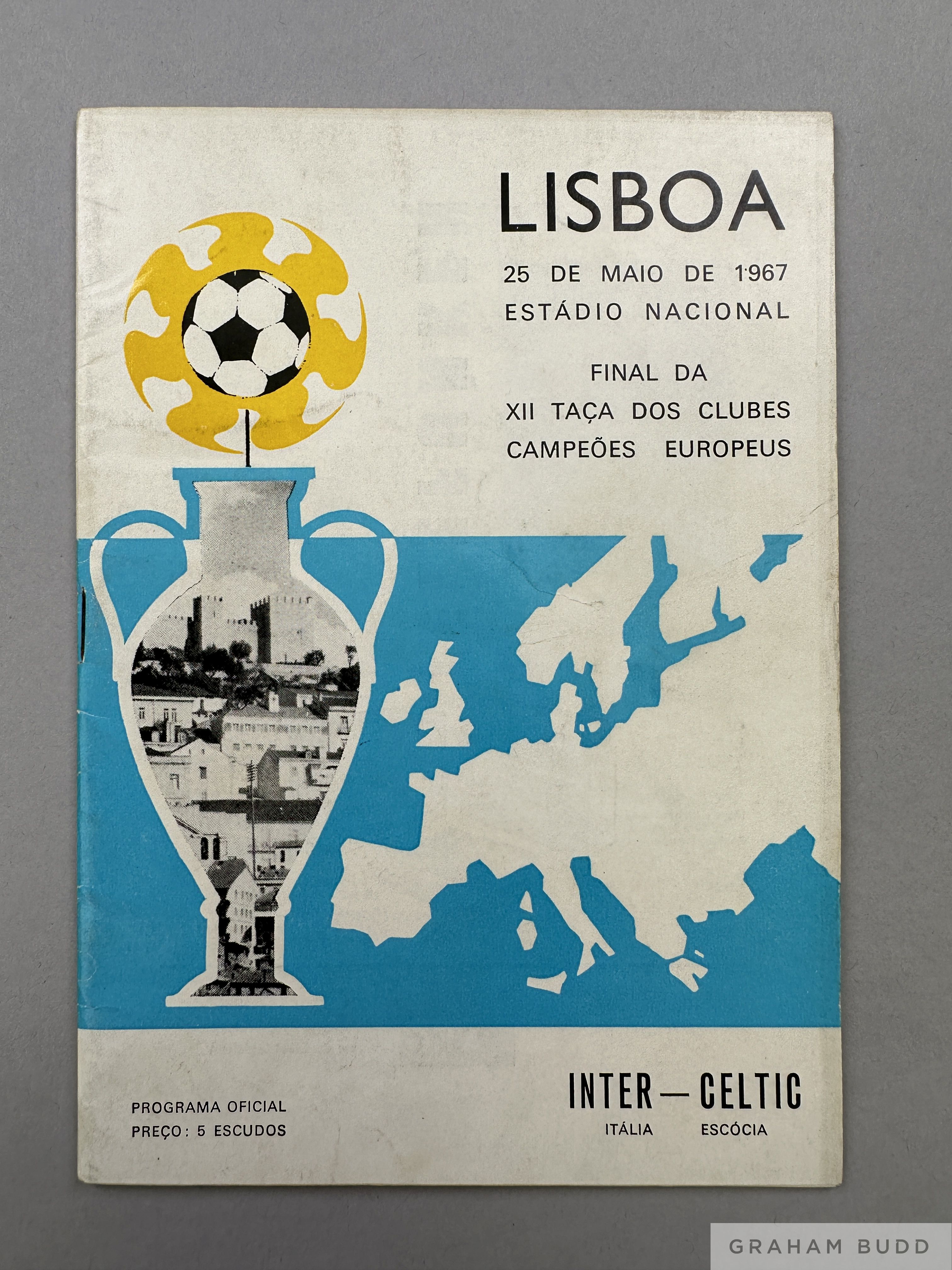 Celtic v. Inter Milan European Cup Final match programme, 25th May 1967 ...