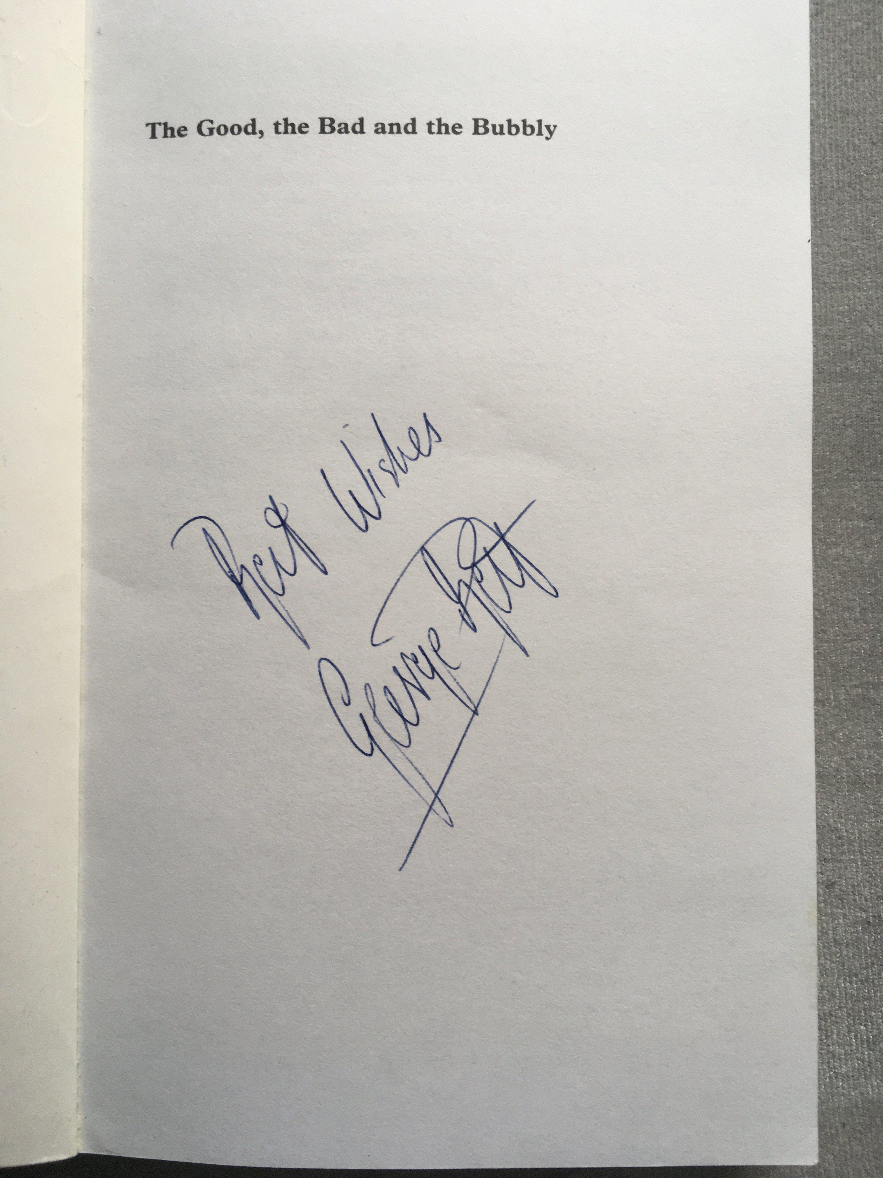 George Best Signed Football Book: The Good The Bad And The Bubbly soft ...