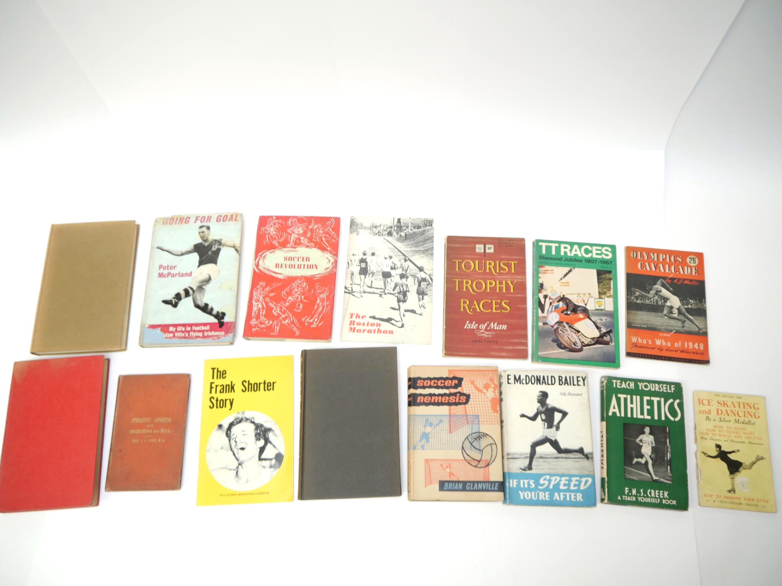 Fifteen assorted sports books, including Peter McParland: 'Going for ...