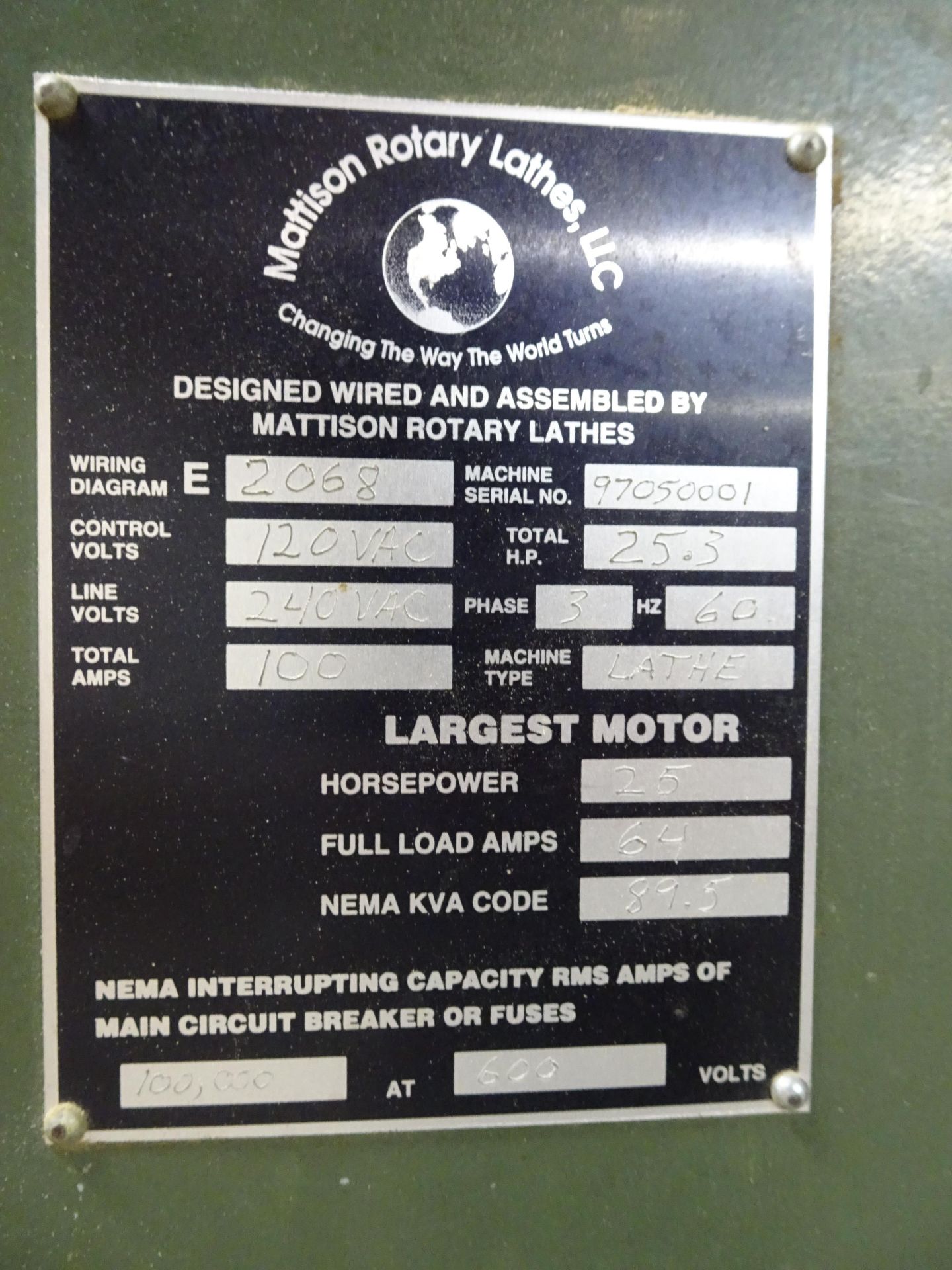 Mattison 25 HP Rotary Lathe 240 v, 64 AMPS, 60 Hz, S/N 97050001 ...
