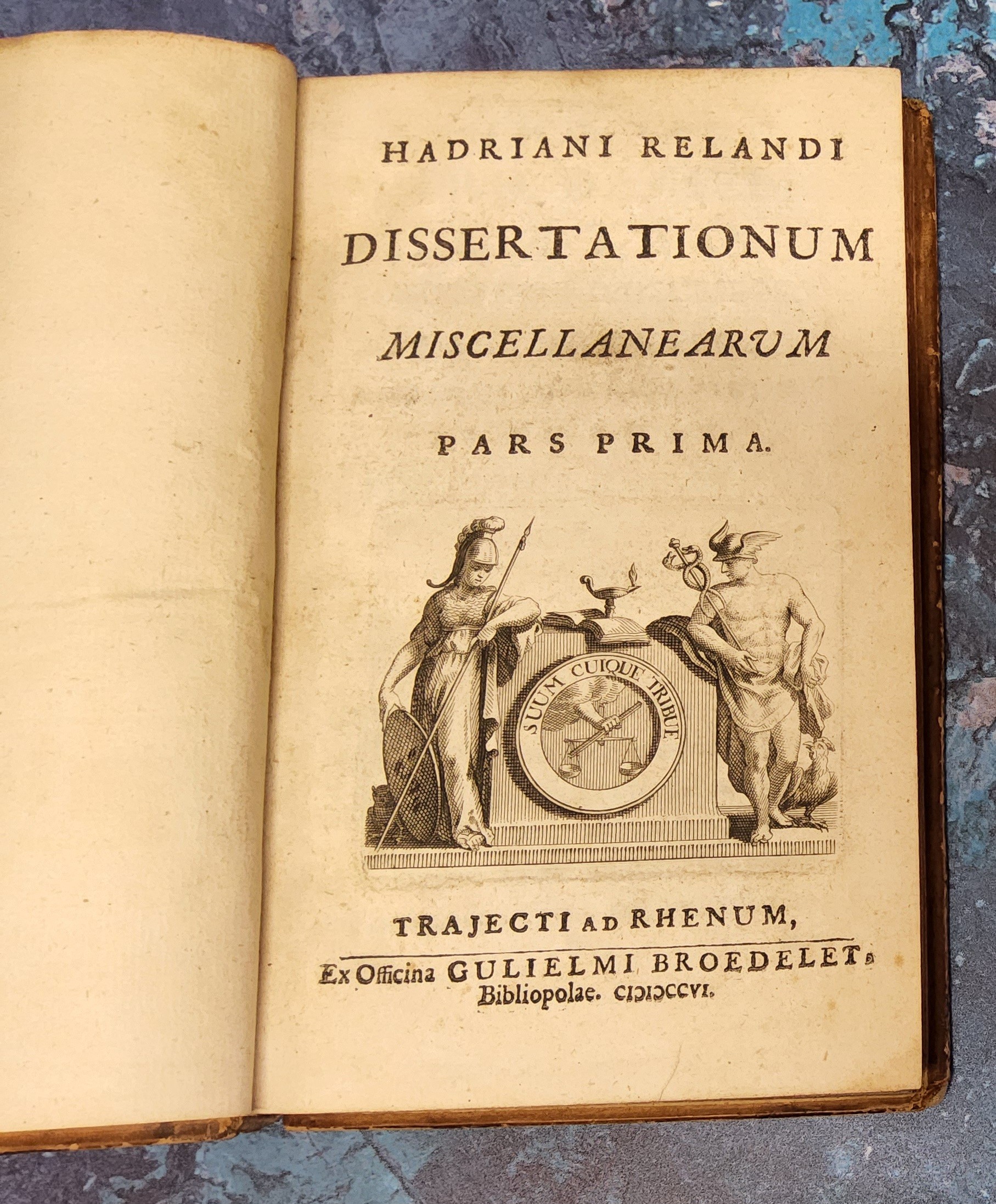 Hedriani Relandi, Dissertationum, Miscellanearum, Pars Altera, Trajecti ...