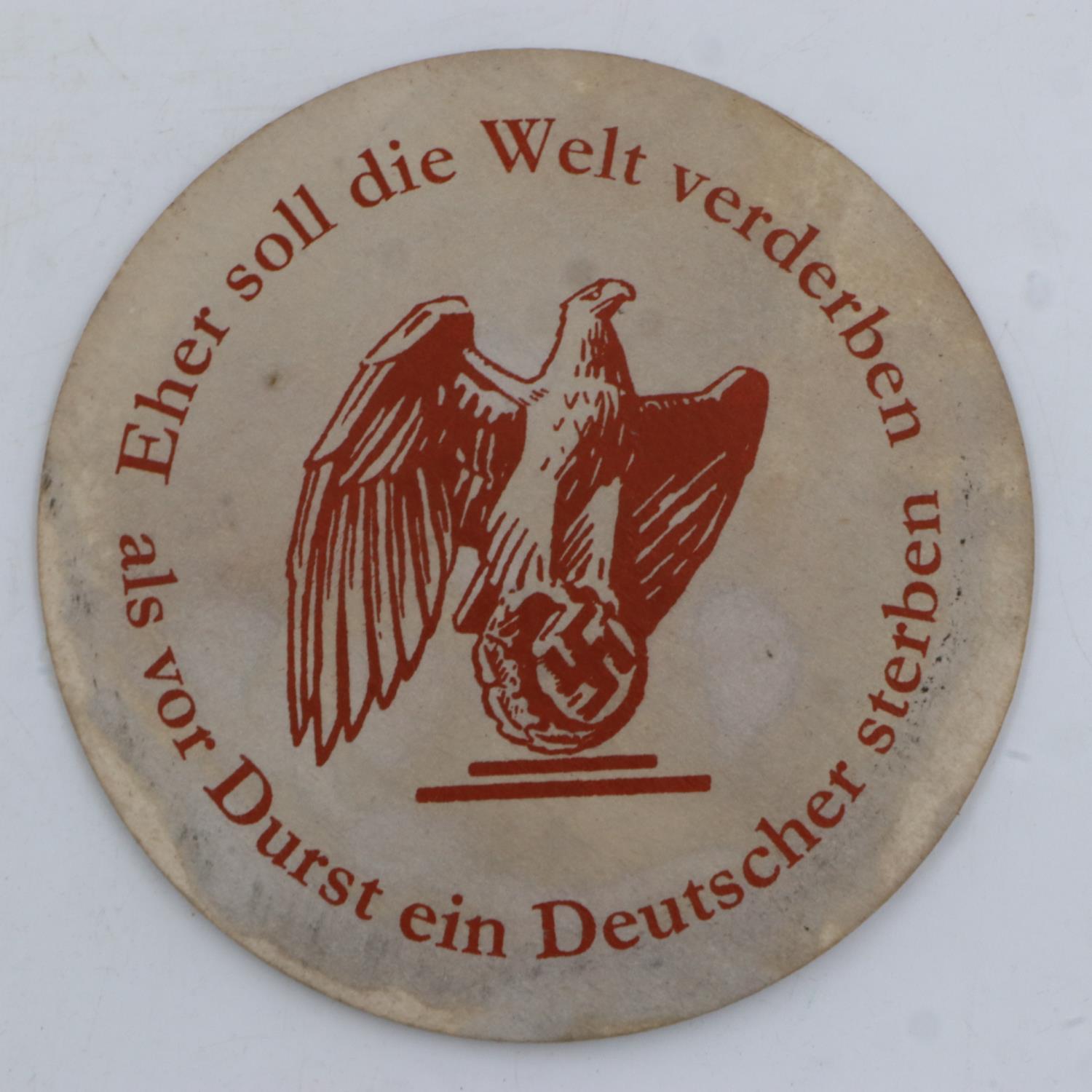 Third Reich beerhaus mat, motto translates as The World Should Sooner ...