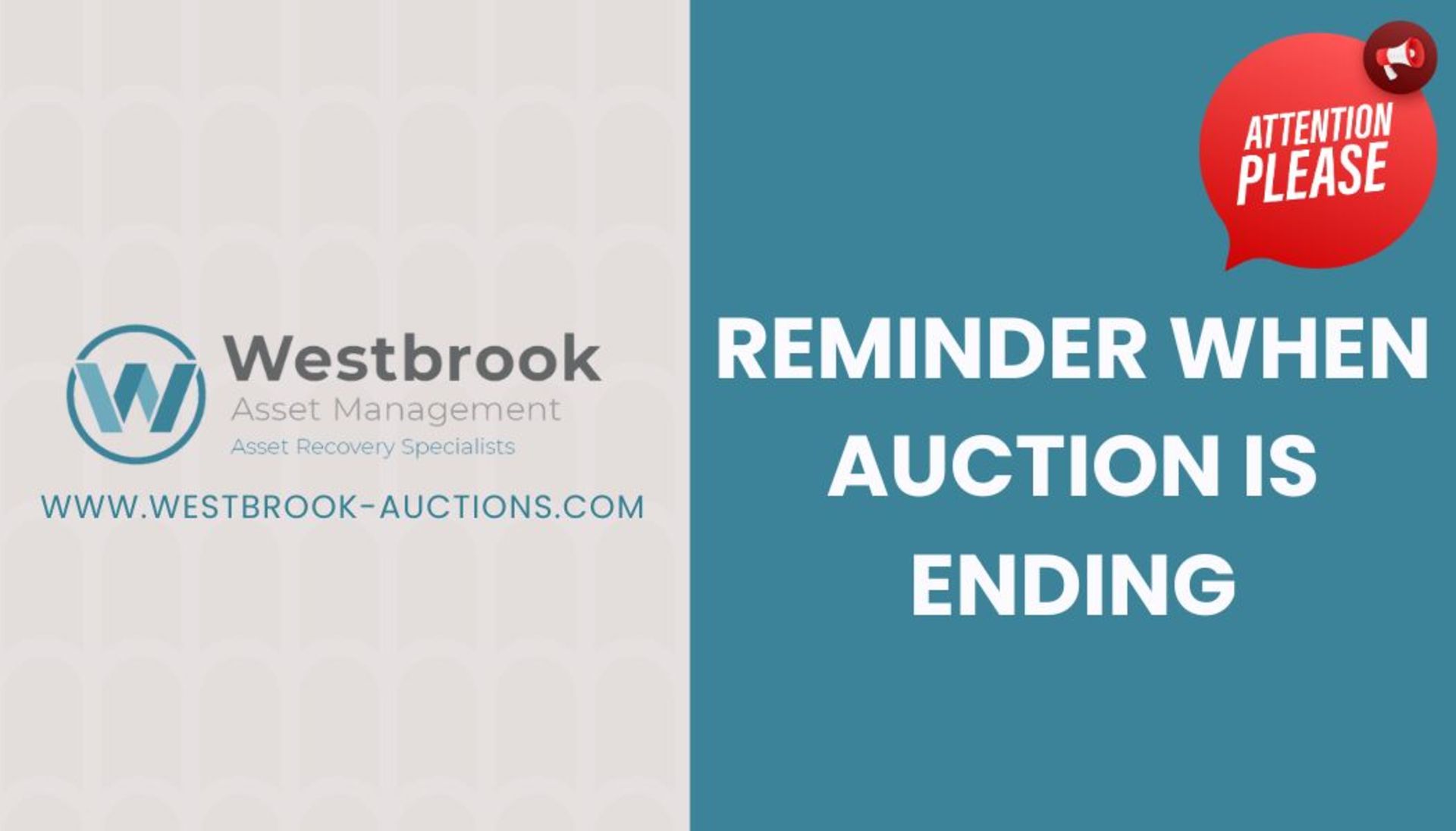 A REMINDER EMAIL WILL BE SENT THE DAY THE AUCTION IS ENDING Reminder ...