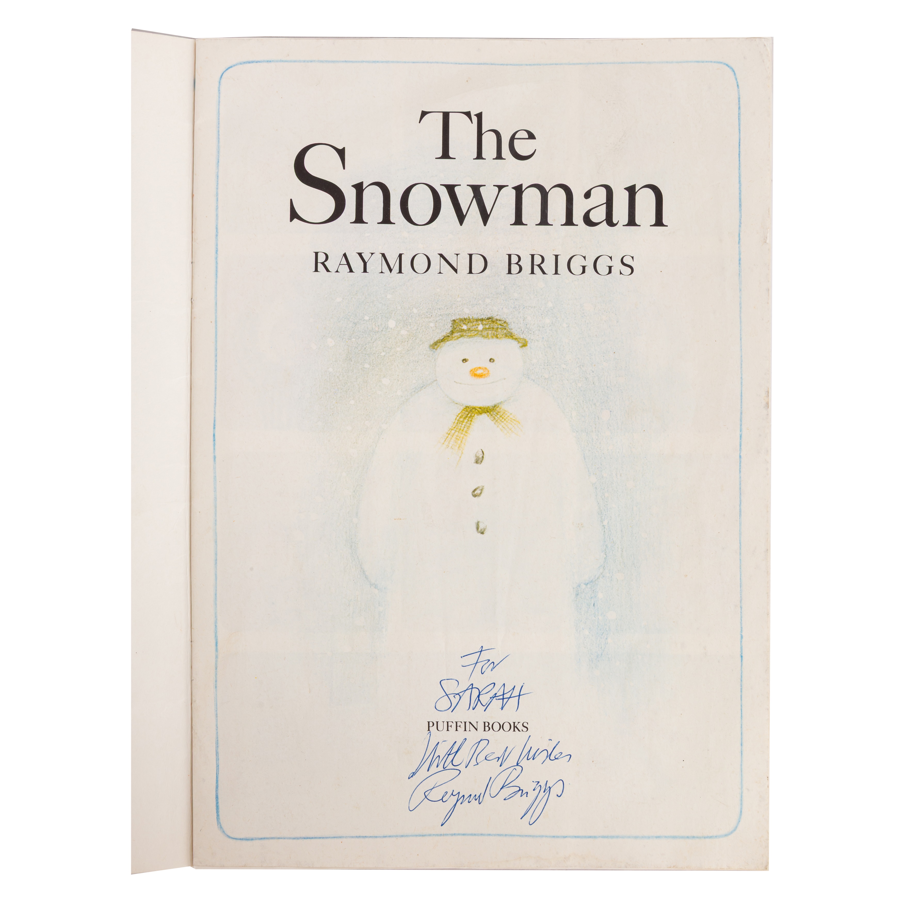 Briggs (Raymond) The Snowman, First Softback Edition, signed and ...