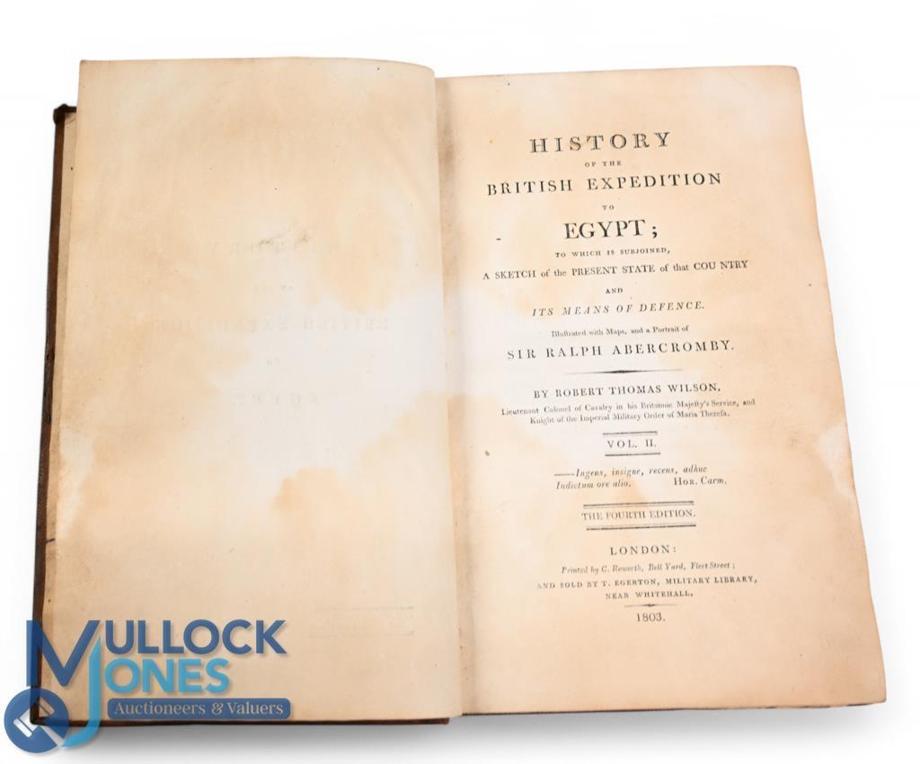 History of The British Expedition to Egypt by Lieutenant Colonel Robert ...