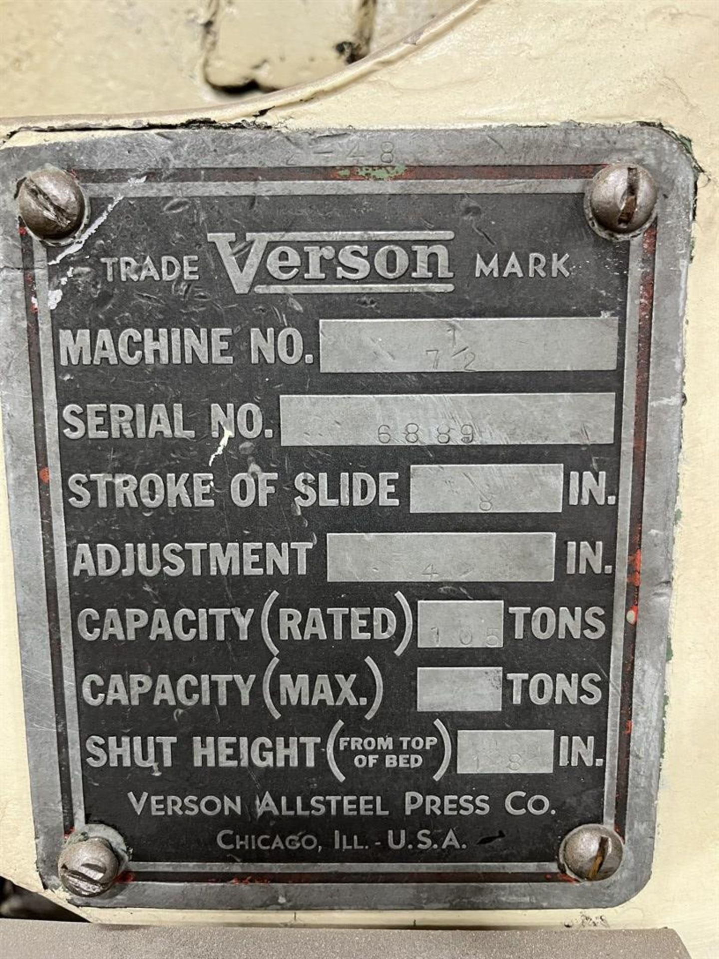 VERSON No 7 ½ 105 Ton OBI Press, s/n 6889, w/ 8” Stroke, 18” Shut ...