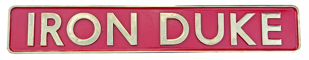Nameplate IRON DUKE, a full size replica that was carried in ...